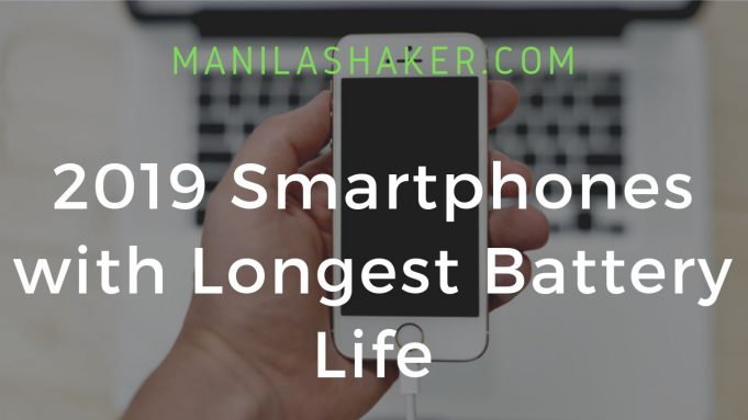 2019 Phones with Longest Battery Life