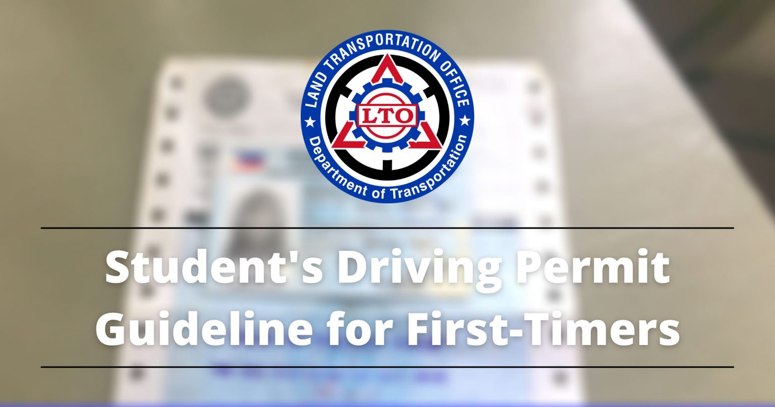 First Time Applying for a Student's Driving Permit? Here's What You ...