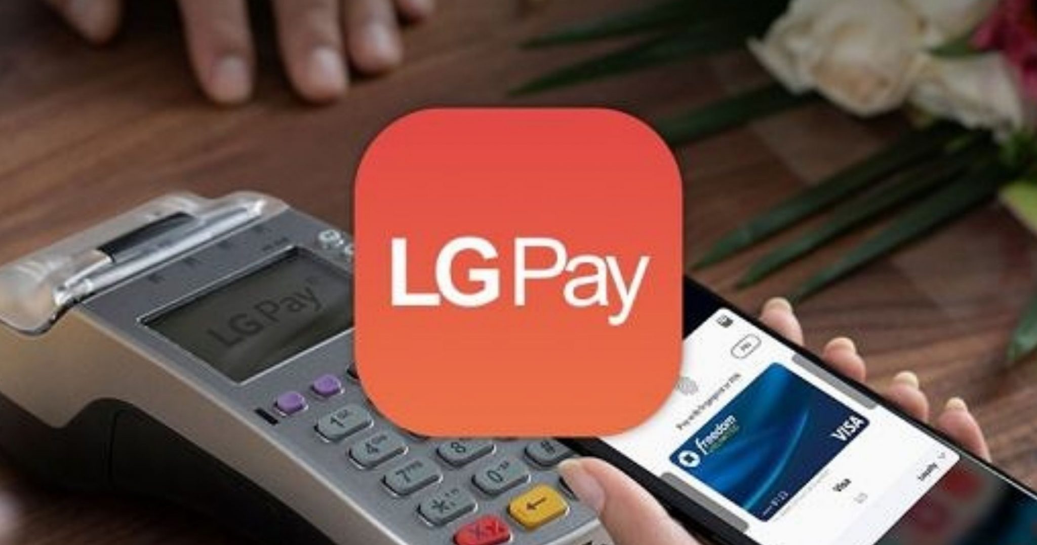 LG Pay Will Be Discontinued This Year