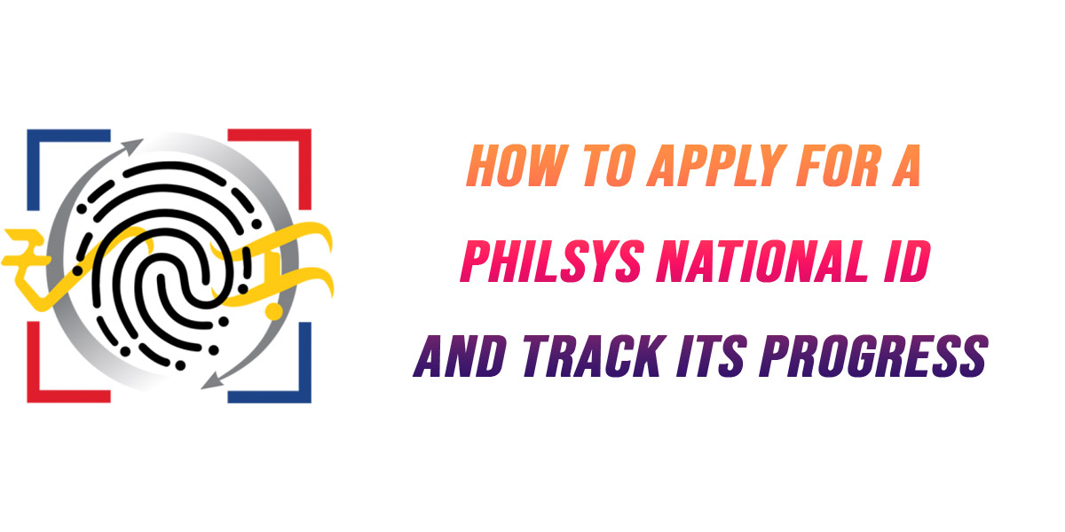 how-to-apply-and-track-philsys-national-id – ManilaShaker Philippines ...
