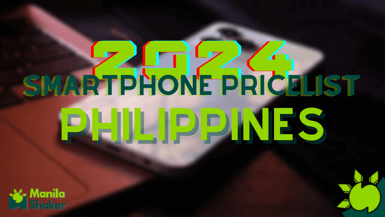 2024 Smartphone Pricelist in the Philippines